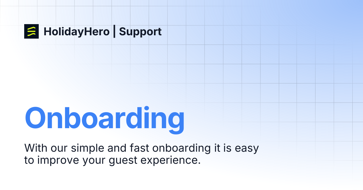 Onboarding | HolidayHero | Support