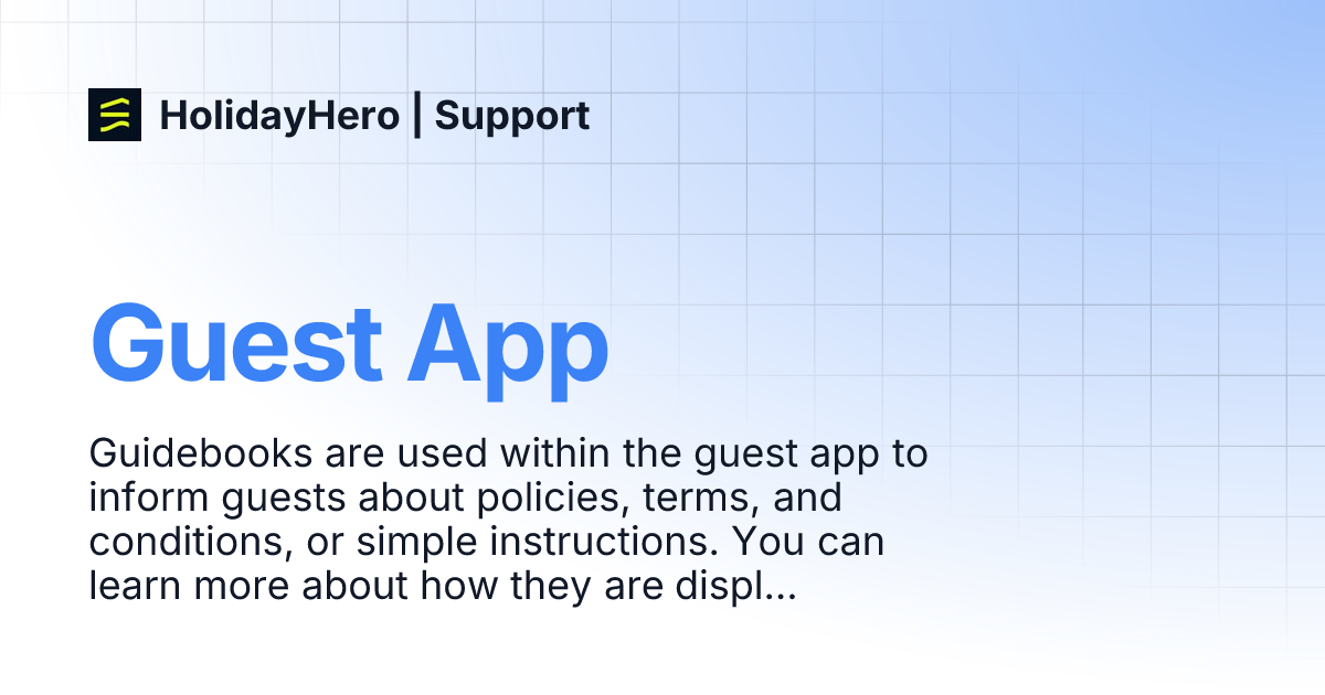 Guest App | HolidayHero | Support