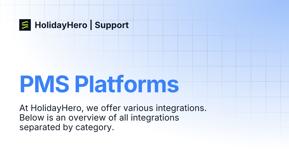 PMS Platforms | HolidayHero | Support