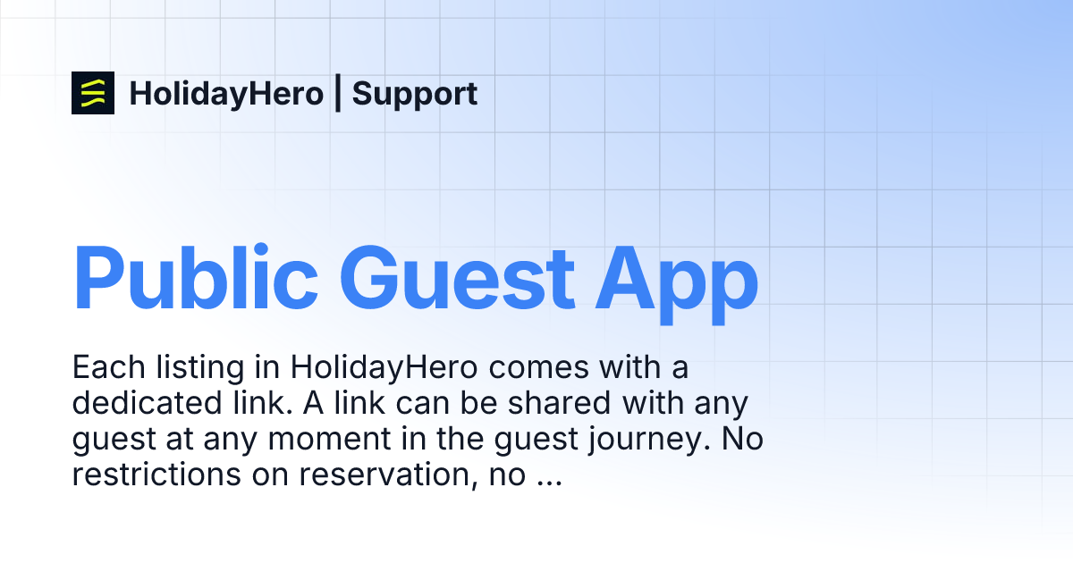 Public Guest App | HolidayHero | Support