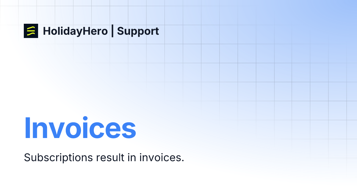 Invoices | HolidayHero | Support