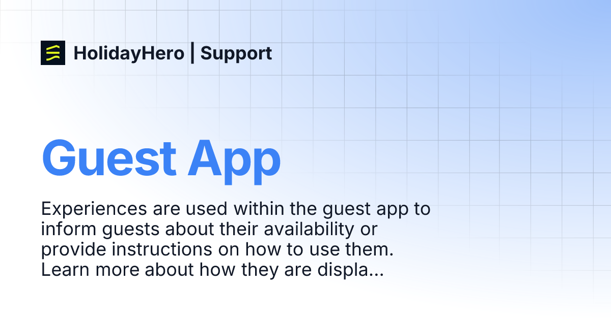 Guest App | HolidayHero | Support