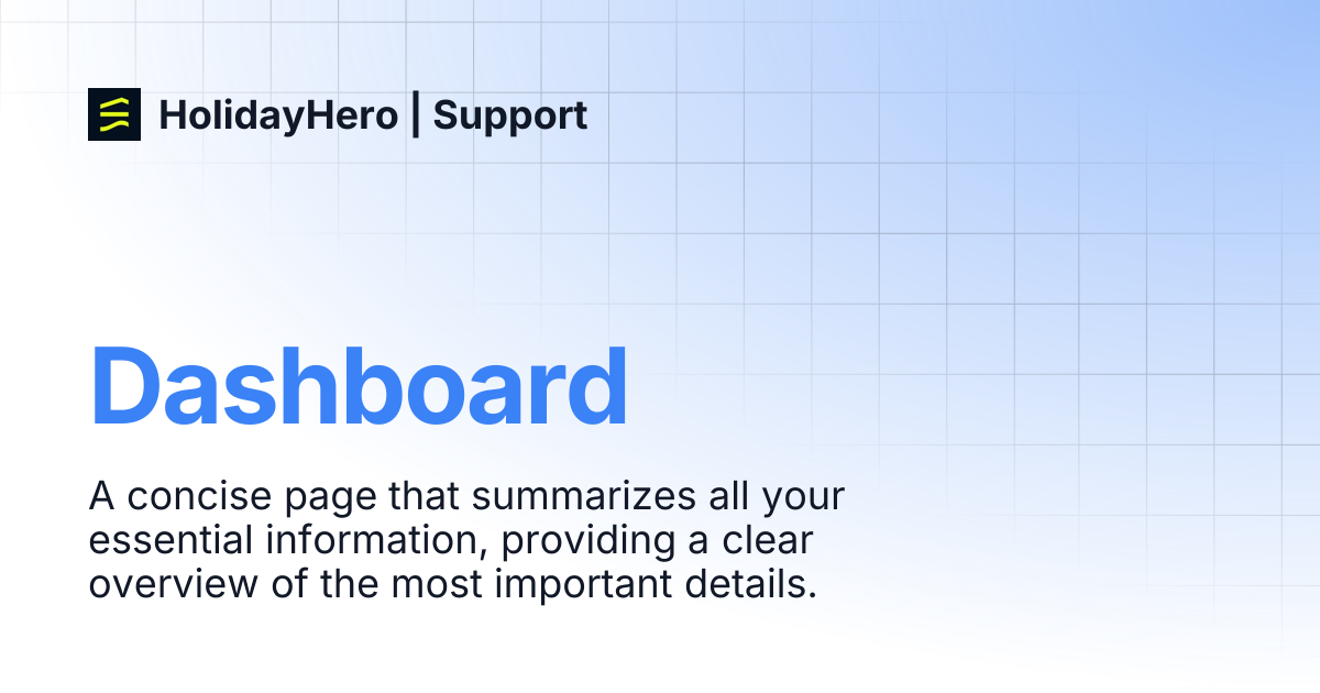 Dashboard | HolidayHero | Support